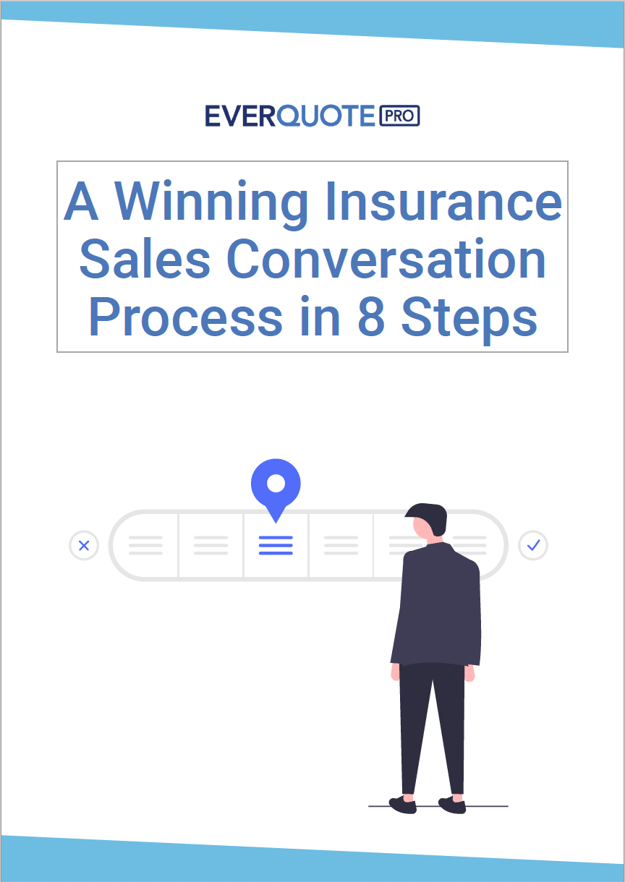 A Winning Insurance Sales Conversation Process in 8 Steps